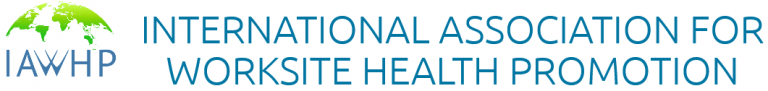 International Association for Worksite Health Promotion (IAWHP ...
