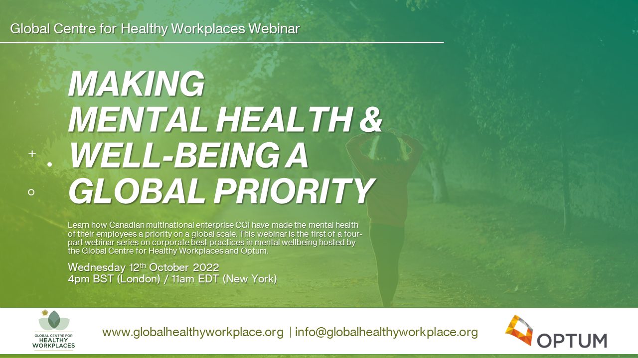 Making Mental Health & Well-Being a Global Priority – Global Centre for Healthy Workplaces ...
